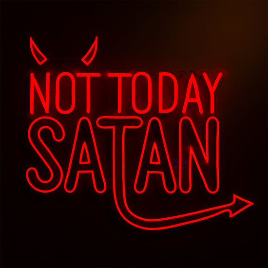 'Not Today Satan' Red Neon LED Wall Mountable Sign | Locomocean Ltd